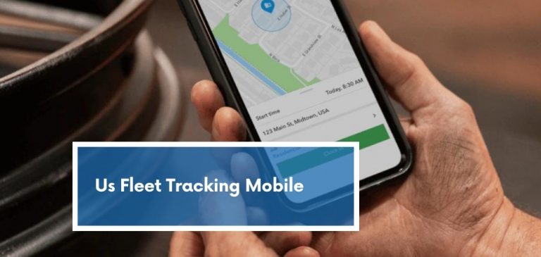 Us Fleet Tracking Mobile (Updated 2022)